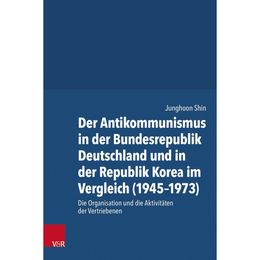 Der Antikommunismus in der Bundesrepublik Deutschland und in der Republik Korea ...