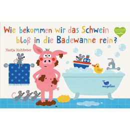 Wie bekommen wir das Schwein blo&szlig; in die Badewanne rein?