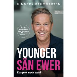 Younger s&auml;n ewer. Da geht noch was!