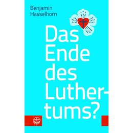 Das Ende des Luthertums?