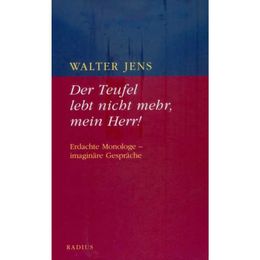 Der Teufel lebt nicht mehr, mein Herr