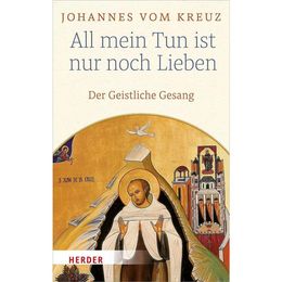 All mein Tun ist nur noch Lieben