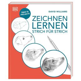 Dorling Kindersley Zeichnen lernen - Strich f&uuml;r Strich
