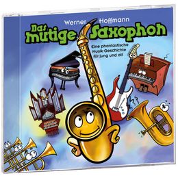 Das mutige Saxophon