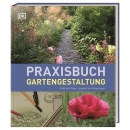 Dorling Kindersley Praxisbuch Gartengestaltung