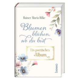 Blumen bl&uuml;hen, wo du bist