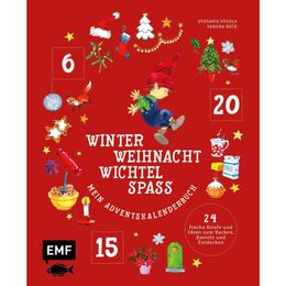 Mein Adventskalender-Buch: Winter-Weihnacht-Wichtelspa&szlig;