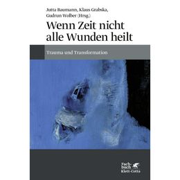 Wenn Zeit nicht alle Wunden heilt