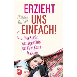 Patmos-Verlag Erzieht uns einfach!