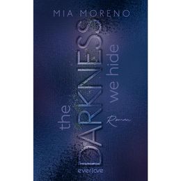 Piper Verlag GmbH The Darkness We Hide