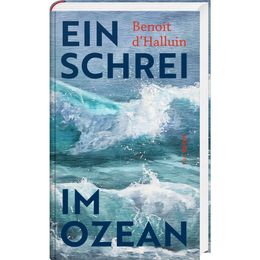 Ein Schrei im Ozean