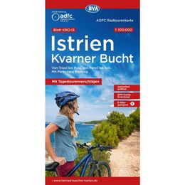 ADFC-Radtourenkarte KRO-IS Istrien Kvarner Bucht, mit Tagestourenvorschl&auml;gen, 1:...