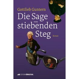 Die Sage vom stiebenden Steg