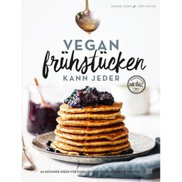 Vegan fr&uuml;hst&uuml;cken kann jeder