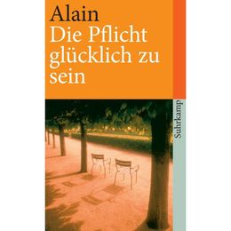 Die Pflicht, gl&uuml;cklich zu sein
