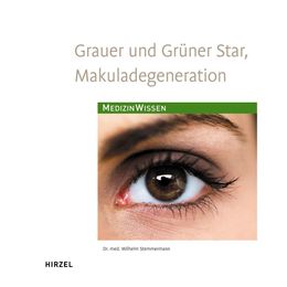 Grauer und Gr&uuml;ner Star, Makuladegeneration