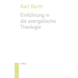 Einf&uuml;hrung in die evangelische Theologie