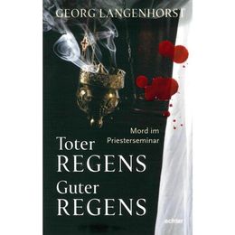 Toter Regens - guter Regens