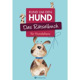 Das R&auml;tselbuch f&uuml;r Hundefans