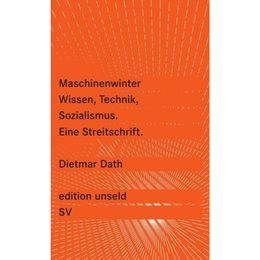 Maschinenwinter - Wissen, Technik, Sozialismus