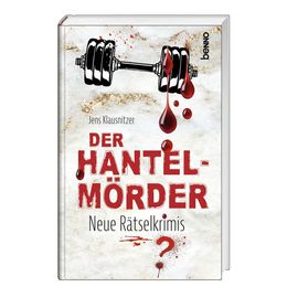 Der Hantel-M&ouml;rder