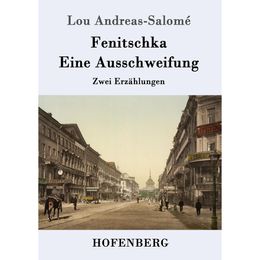 Hofenberg Fenitschka / Eine Ausschweifung