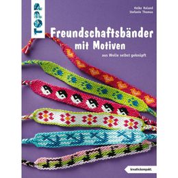Freundschaftsb&auml;nder mit Motiven (kreativ.kompakt.)