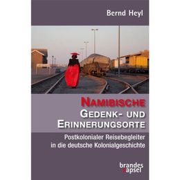 Namibische Gedenk- und Erinnerungsorte