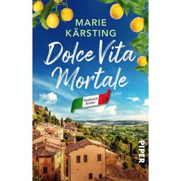 Piper Verlag GmbH Dolce Vita Mortale