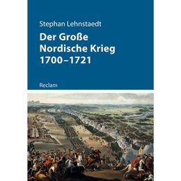 Der Gro&szlig;e Nordische Krieg 1700-1721
