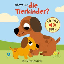 H&ouml;rst du die Tierkinder? (Soundbuch)
