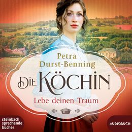 Die K&ouml;chin - Lebe deinen Traum