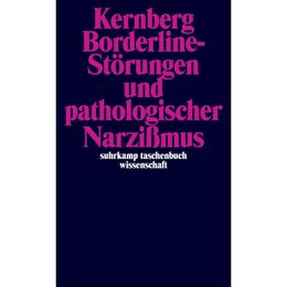 Suhrkamp Verlag AG Borderline-St&ouml;rungen und pathologischer Narzi&szlig;mus