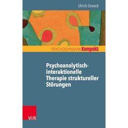 Psychoanalytisch-interaktionelle Therapie struktureller St&ouml;rungen