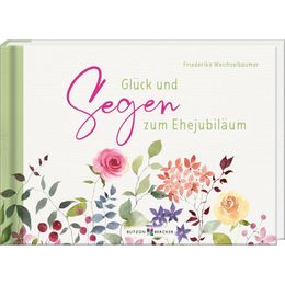 Gl&uuml;ck und Segen zum Ehejubil&auml;um (1 St&uuml;ck)