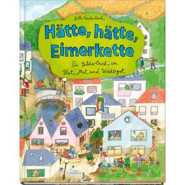 Klett Kinderbuch H&auml;tte, h&auml;tte, Eimerkette