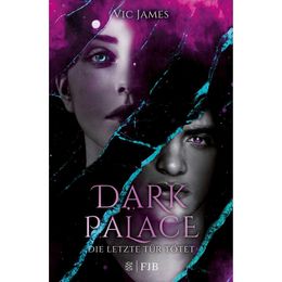 Dark Palace 2 - Die letzte T&uuml;r t&ouml;tet