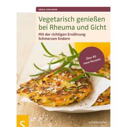 Vegetarisch genie&szlig;en bei Rheuma und Gicht