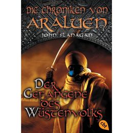 cbj Die Chroniken von Araluen 07 - Der Gefangene des W&uuml;stenvolks