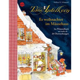 Tilda Apfelkern. Es weihnachtet im M&auml;usehaus. Ein Wimmelbilderbuch mit mehr als ...