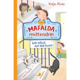 Mafalda mittendrin - Zwei M&auml;use auf der Flucht