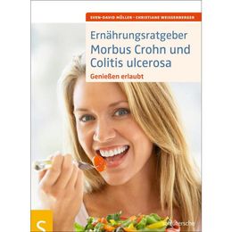 Ern&auml;hrungsratgeber Morbus Crohn und Colitis ulcerosa