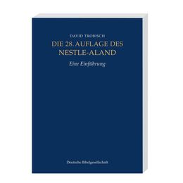 Die 28. Auflage des Nestle-Aland