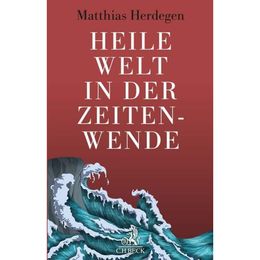 Heile Welt in der Zeitenwende