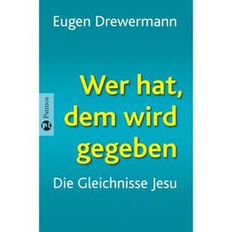 Patmos-Verlag Wer hat, dem wird gegeben