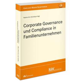 Corporate Governance und Compliance in Familienunternehmen