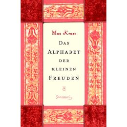 Das Alphabet der kleinen Freuden