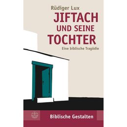 Jiftach und seine Tochter