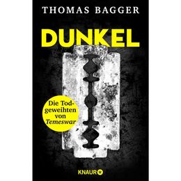 DUNKEL - Die Todgeweihten von Temeswar