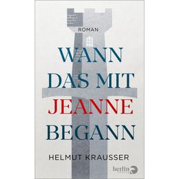Wann das mit Jeanne begann